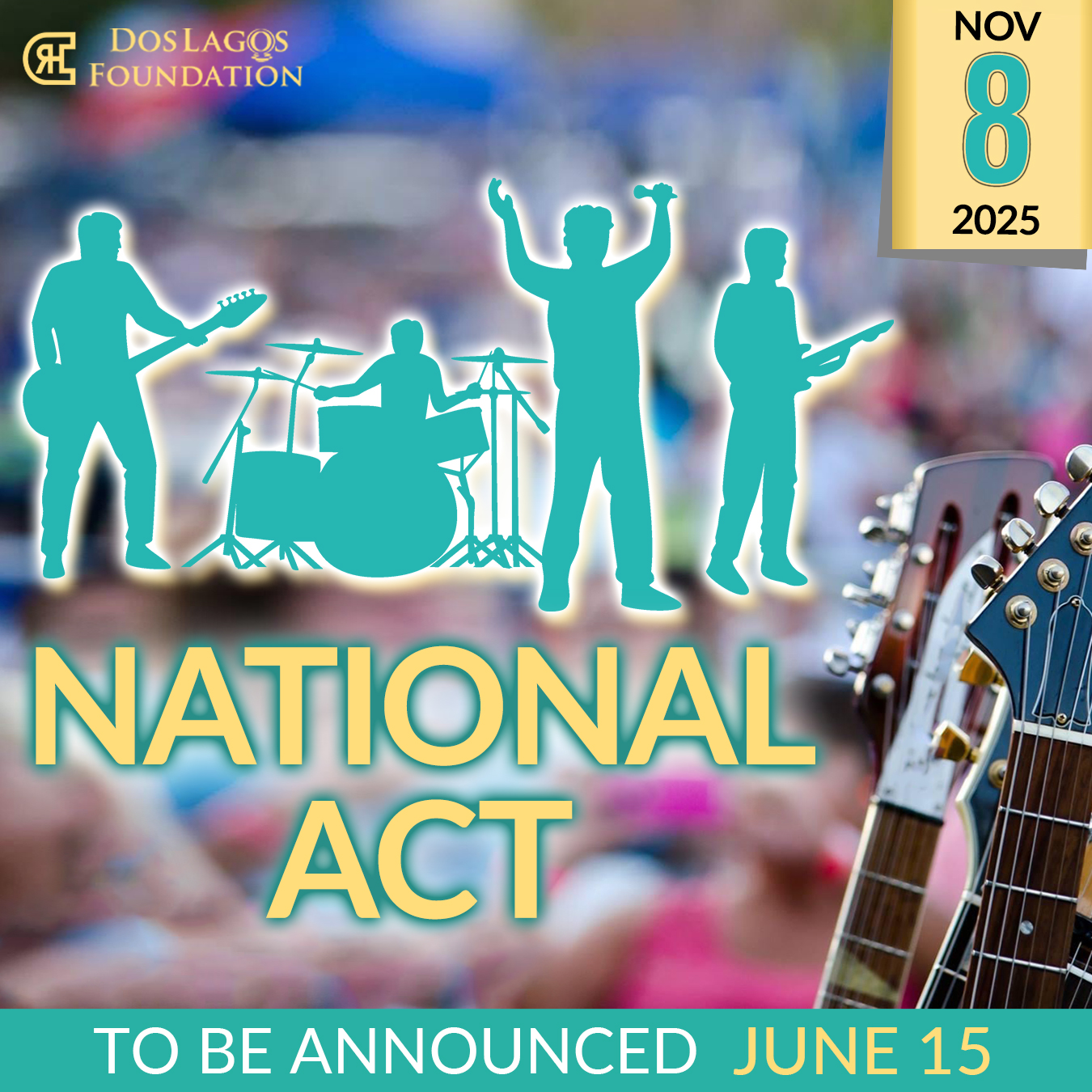 NATIONAL ACT (Announced June 15th) | Dos Lagos Tickets