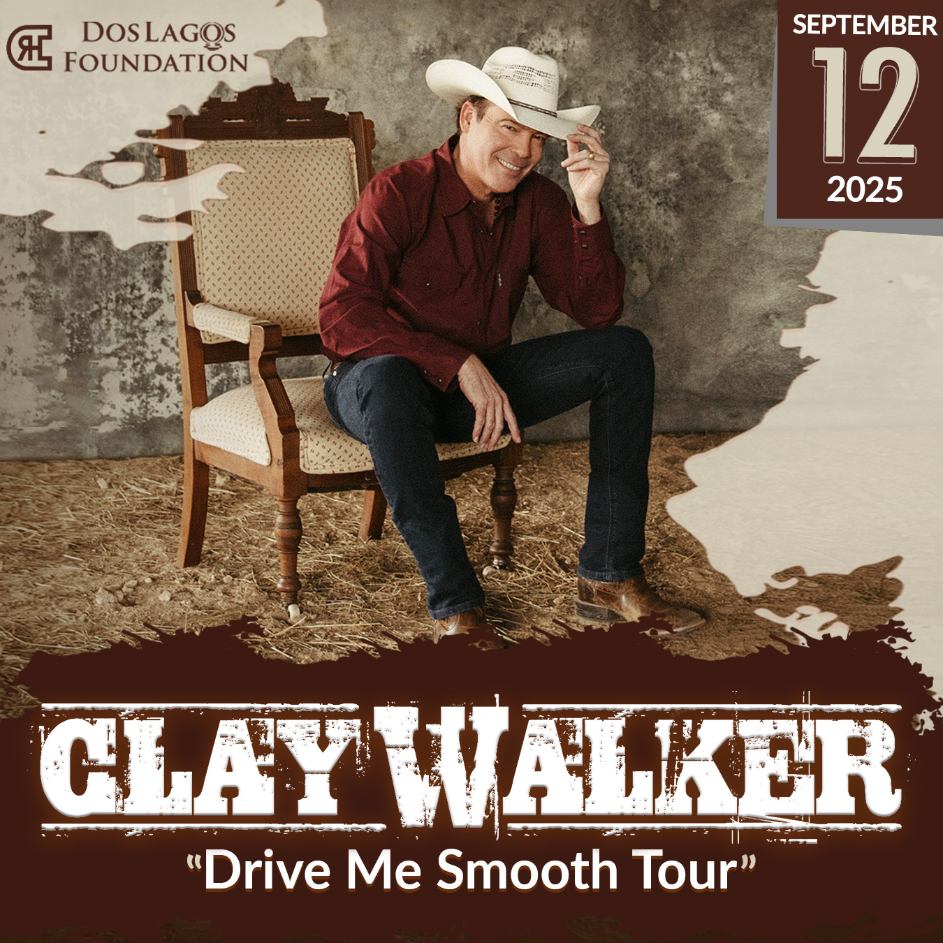 Clay Walker "Drive Me Smooth Tour" 9/12/25 | Dos Lagos Tickets